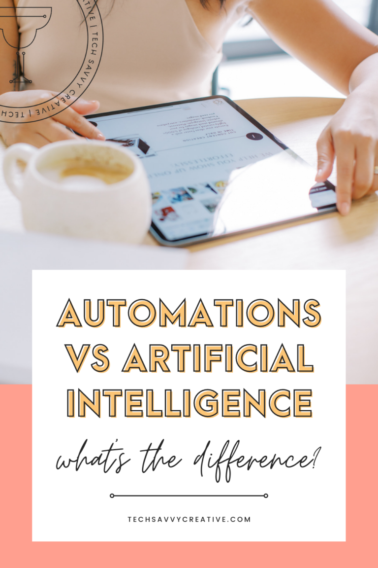 Automations vs Artificial Intelligence - Tech Savvy Creative
